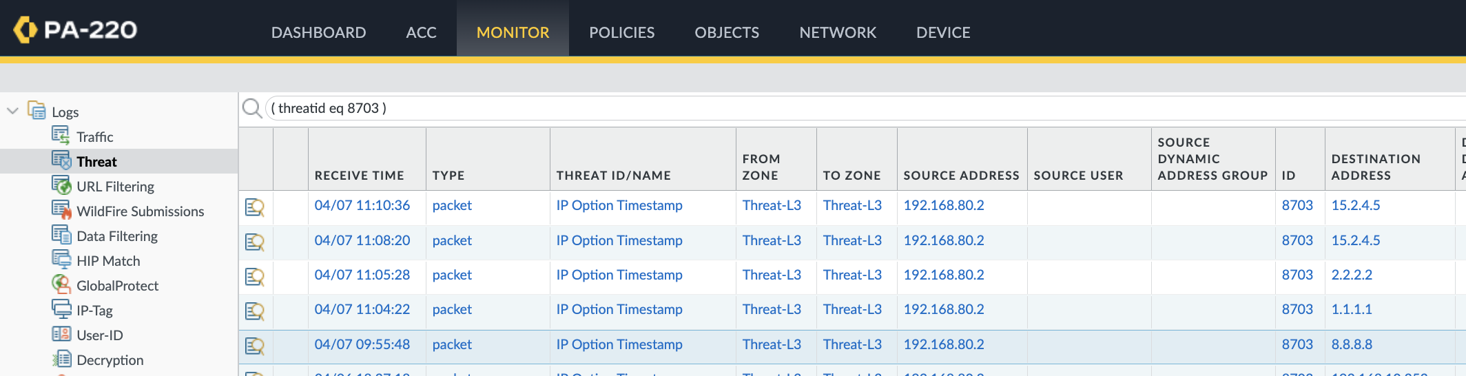 Apply the Threat Log display filter: ( threatid eq 8703 )